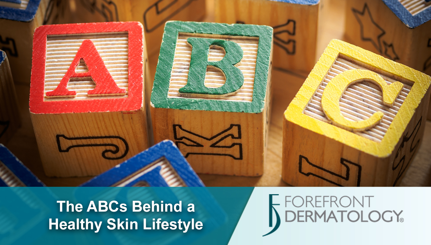 The ABCs of a Healthy Skin Lifestyle | Premier Dermatology
